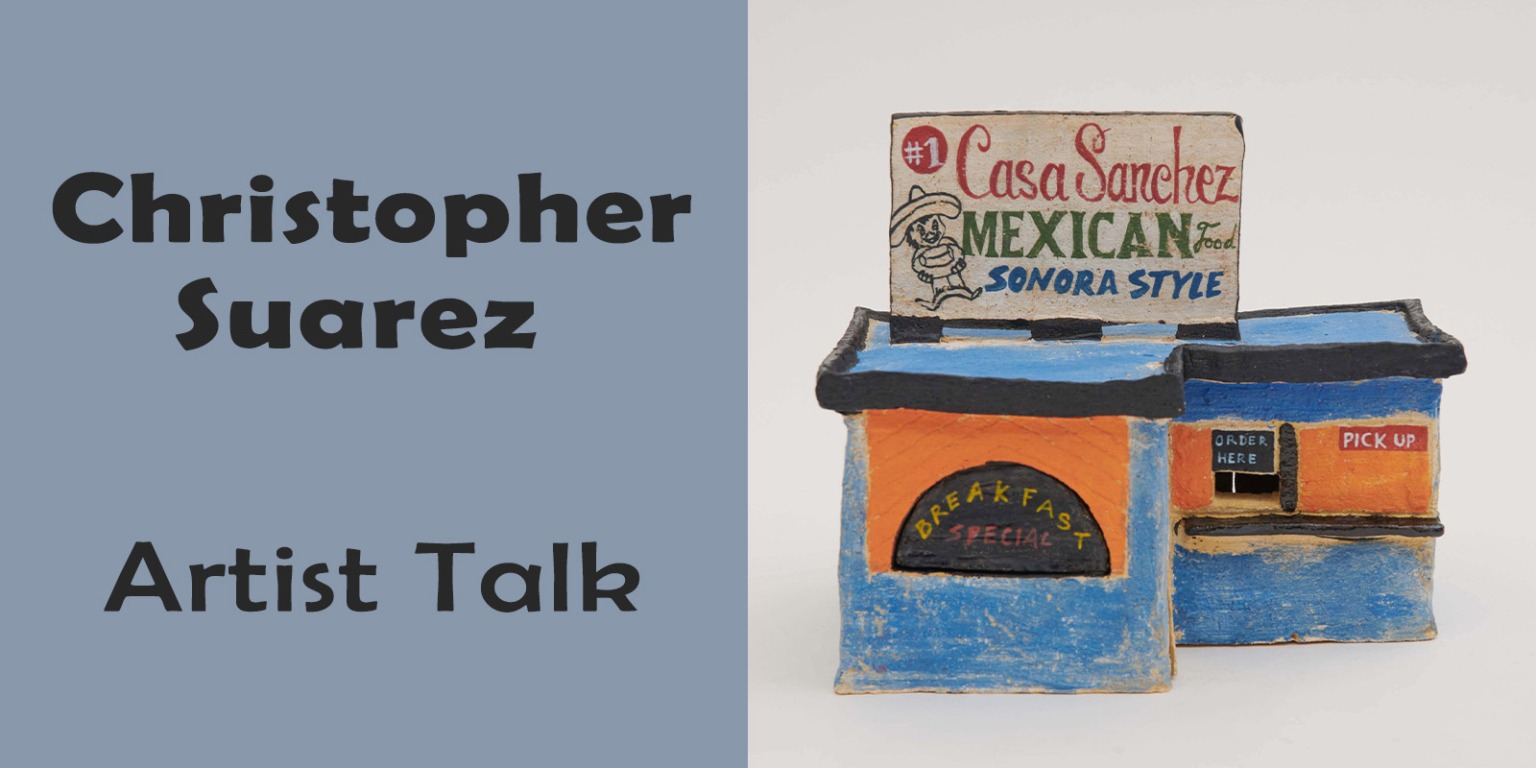 Virtual Artist Talk with Christopher Suarez - AMOCA