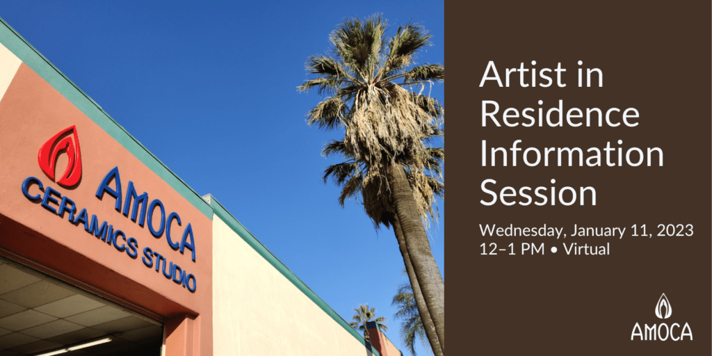 2023 Artist in Residence Information Session - AMOCA